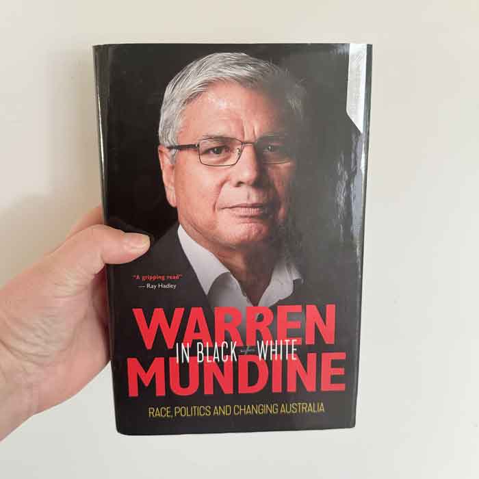 Warren Mundine in Black and White – Mount Vic and Me